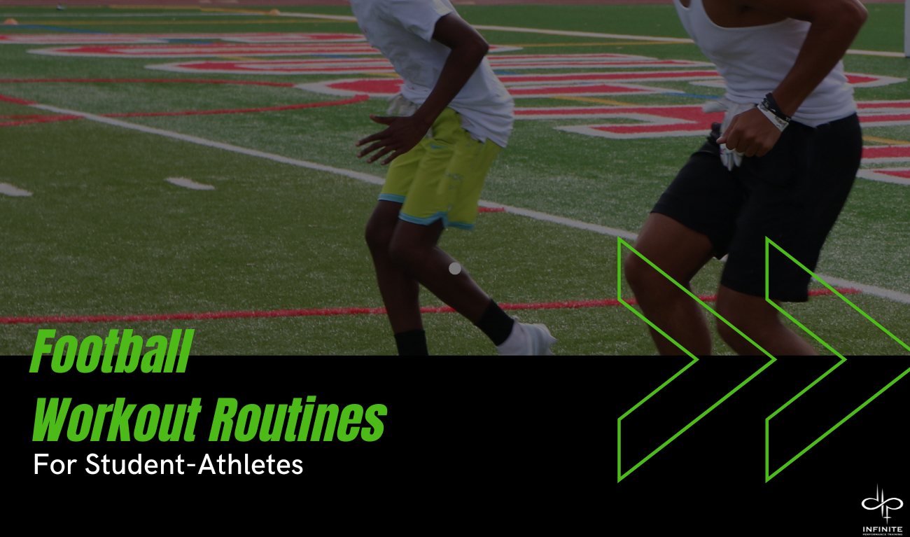 The Best Football Workout Routines for Student-Athletes - Infinite ...